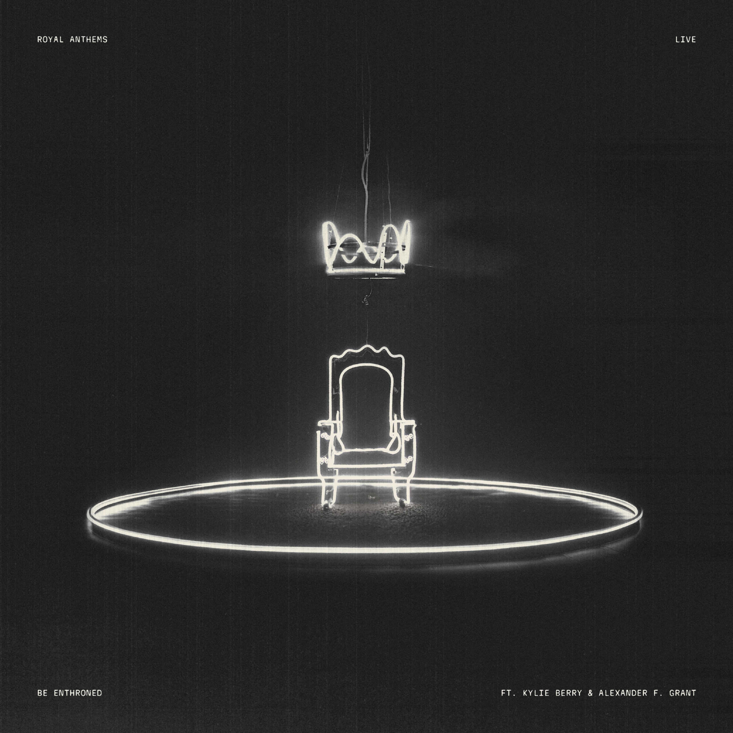 Royal Anthems Announces Release of Latest Single, "Be Enthroned ...